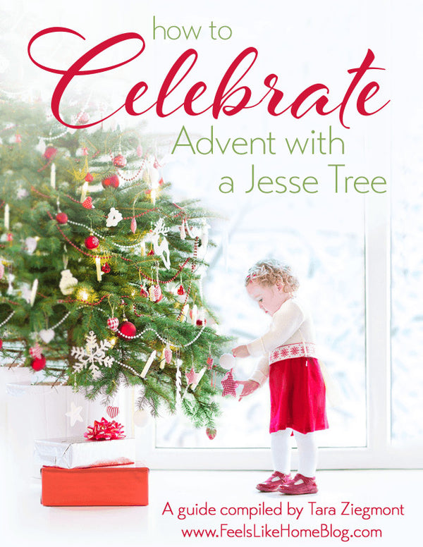 How to Celebrate Advent with a Jesse Tree - Individual Family Use Only ...