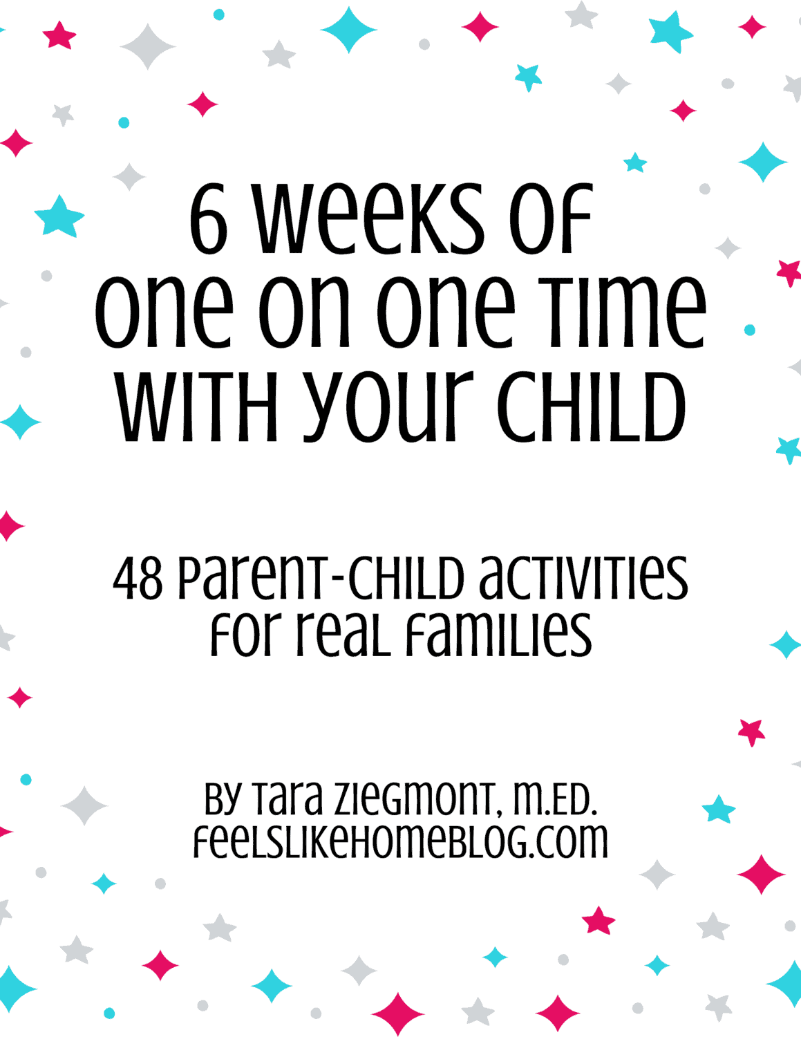 6 Weeks of One on One Time Activities With Your Child - Printable Cards ...